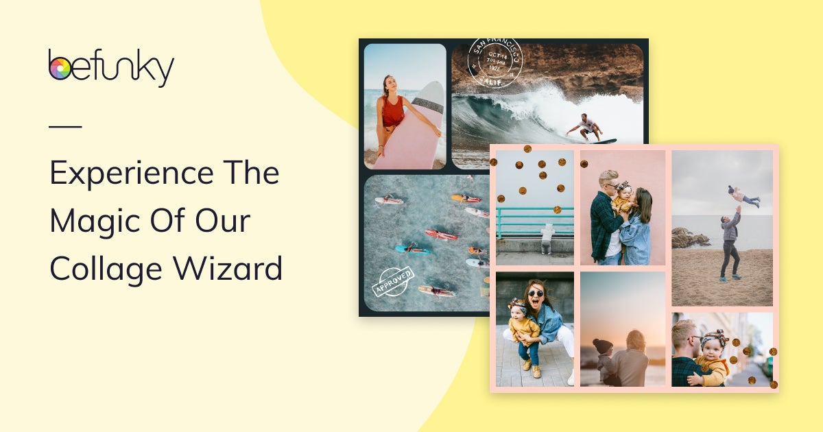 Collage Wizard: BeFunky – Instant One-Click Photo Collages