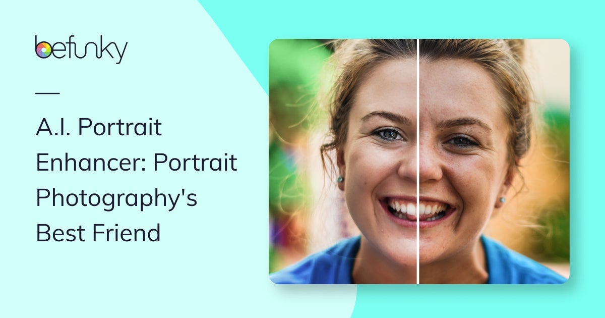 Portrait Enhancer: BeFunky - Perfect Portraits in One Click